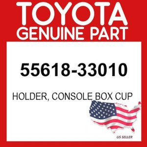 Automotive CONSOLE BOX CUP 55618-33010 5561833010 Genuine Toyota HOLDER ...