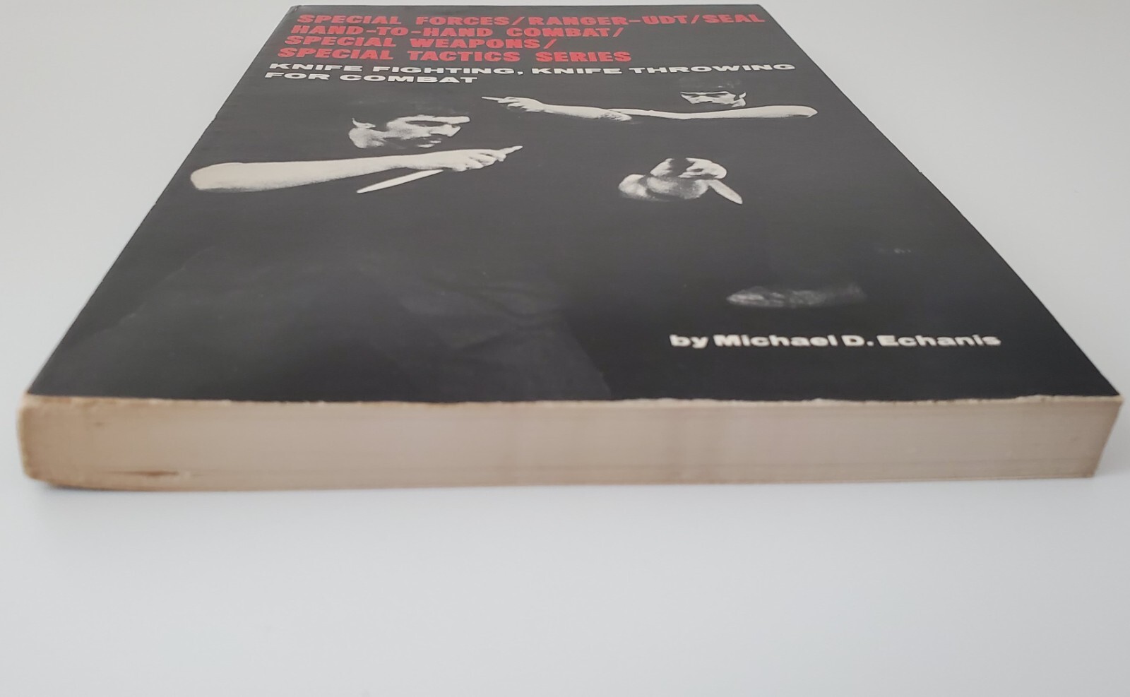 Ser. 129: Knife Fighting, Knife Throwing for Combat by Michael D ...