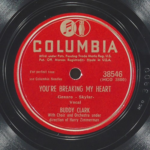 BUDDY CLARK You'Re Breaking My Heart / Song Of Surrender COLUMBIA 38546 ...