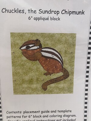 Appliqué Quilt Pattern Sundrop Designs Chuckles The Sundrop Chipmunk 6 ...