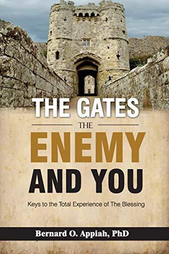 The Gate, The Enemy and You: Keys to the total experience of the ...