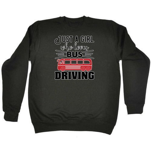 Just A Girl Who Loves Bus Driving Driver - Funny Jumper Pullover ...