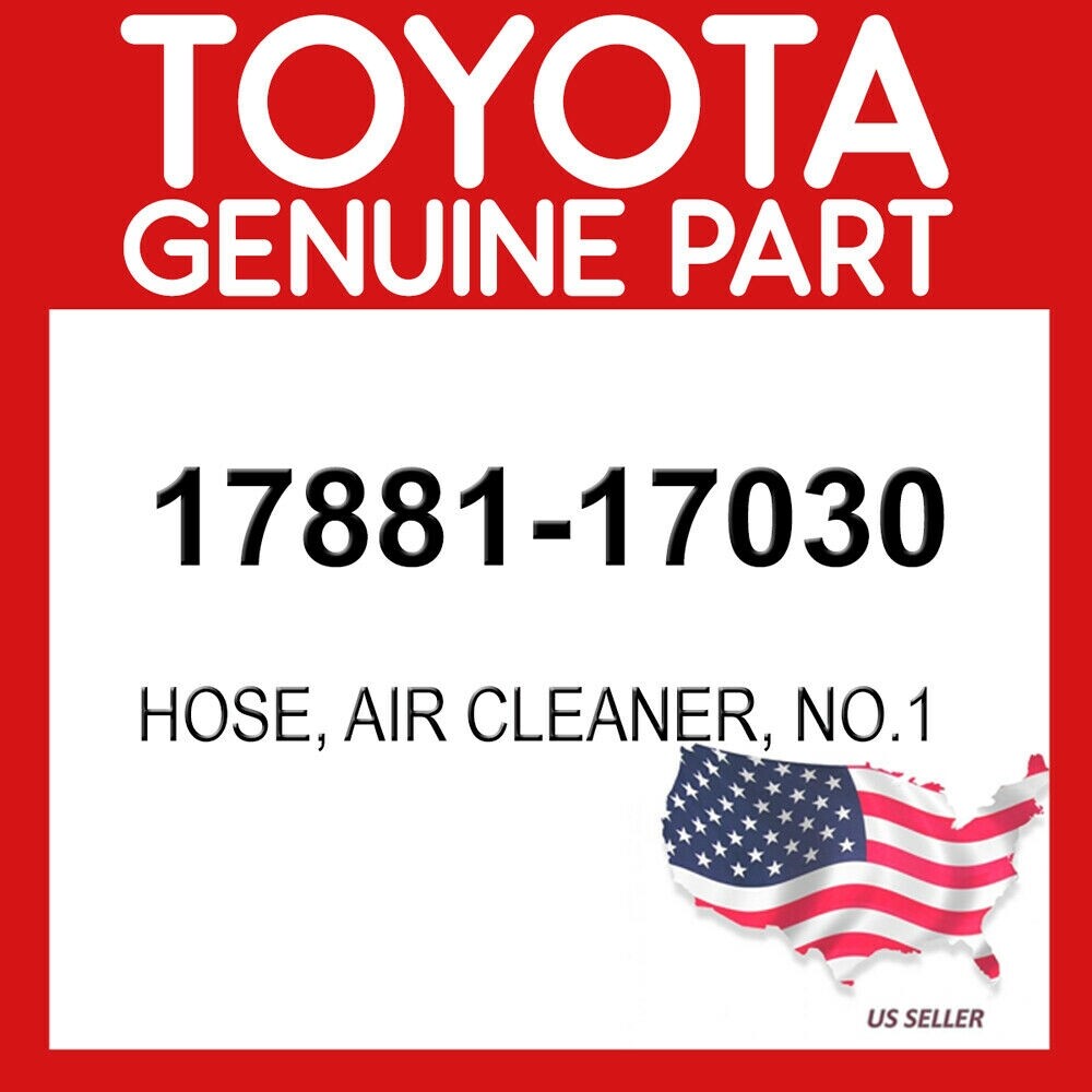 Toyota Genuine 17881-17030 Hose Air Cleaner No.1 OEM | eBay