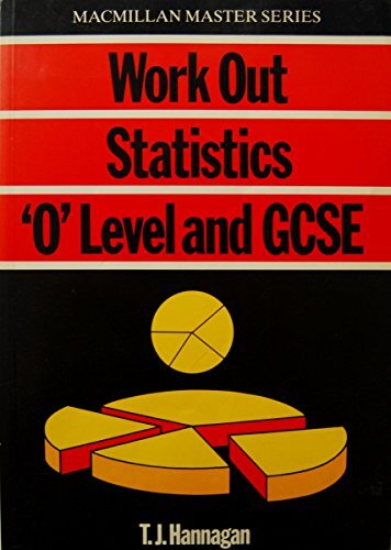 Work Out Statistics "O" Level and GCSE (Macmillan Work Out) By T | eBay