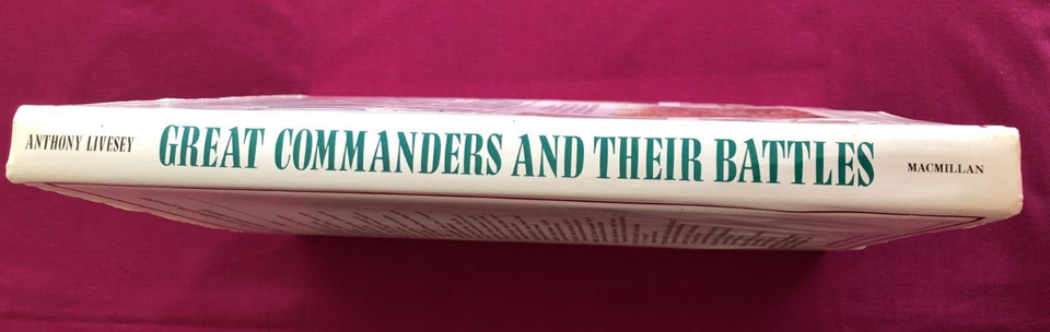 Great Commanders and Their Battles , Hardcover Book by Anthony Livesey ...
