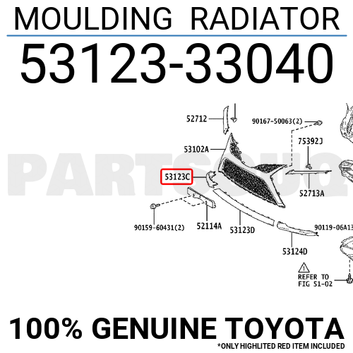 5312333040 Genuine Toyota MOULDING RADIATOR 53123-33040 | eBay