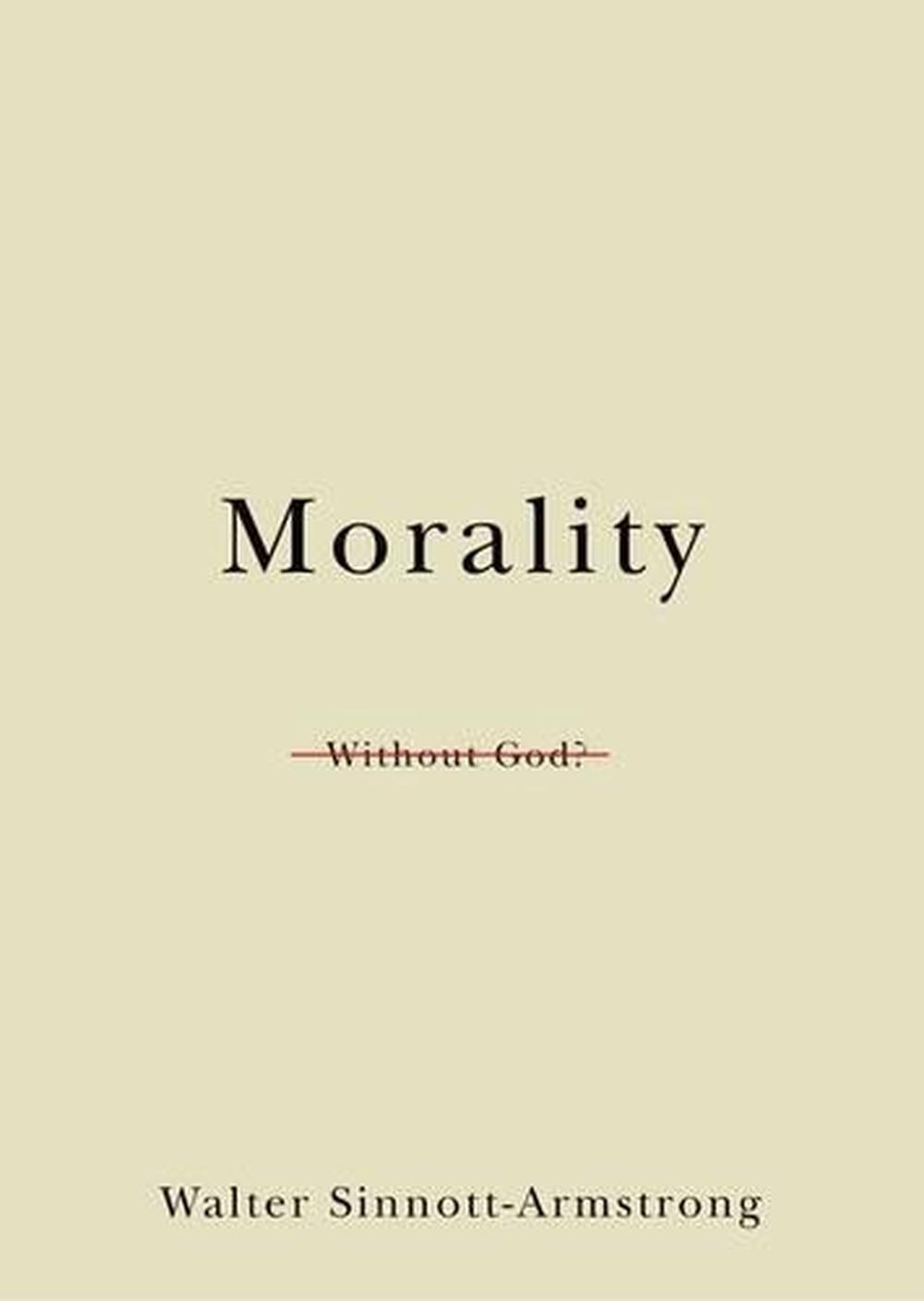 Morality Without God? by Walter Sinnott-Armstrong (English) Paperback Book 9780199841356 | eBay