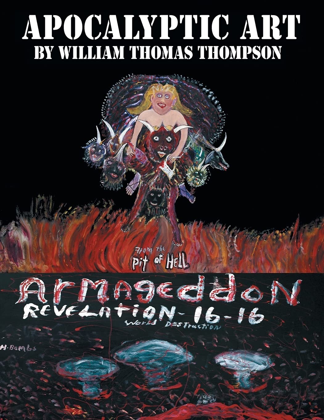 William Thomas Thompson Apocalyptic Art of William Thomas Thompson ...