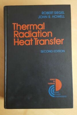 Thermal Radiation Heat Transfer - second edition 9780070573161| eBay