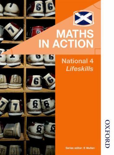 Maths in Action National 4 Lifeskills by Deirdre Murray, Robin Howat ...