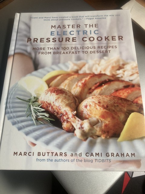 Master the Electric Pressure Cooker : More Than 100 Delicious Recipes ...