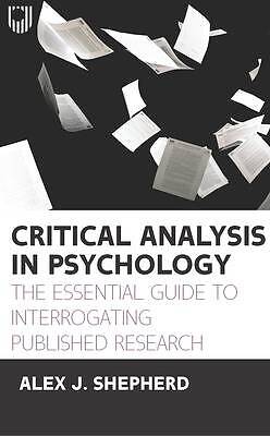 Critical Analysis in Psychology: The Essential Gui | eBay