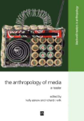 Anthropology Of Media by Kelly Askew: Used 9780631220930 | eBay