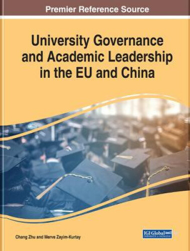 University Governance and Academic Leadership in the EU and China by ...