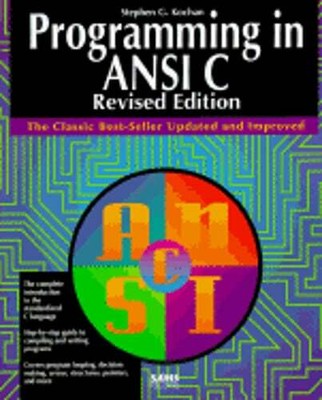 Programming in ANSI C Deluxe Revised by Stephen Kochan: Used ...