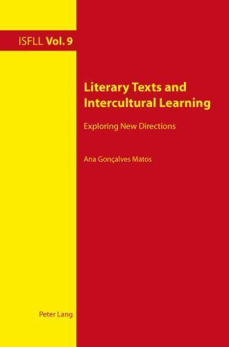 Intercultural Studies and Foreign Language Learning Ser.: Literary ...