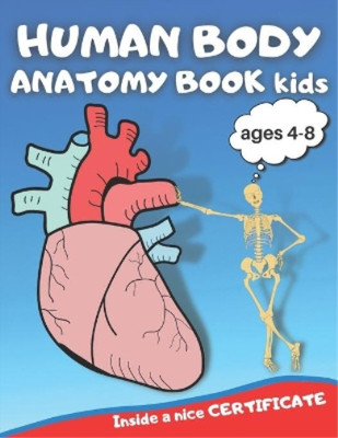 Joseph Column Human body anatomy book kids (Paperback) | eBay