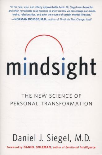 Mindsight: The New Science of Personal Transformation by Siegel, Daniel ...