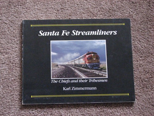 Santa Fe Streamliners - Zimmerman 1987 Softcover Railroad Passenger Trains | eBay