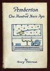 Henry PETERSON / Pemberton or One Hundred Years Ago 1899 | eBay