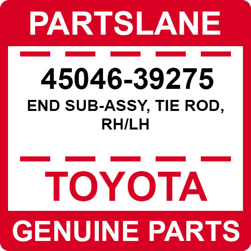 45046-39275 Toyota OEM Genuine END SUB-ASSY, TIE ROD, RH/LH | eBay