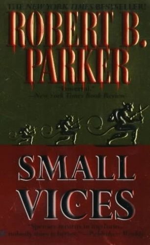 Small Vices by Robert Parker (Paperback, 1998) for sale online | eBay