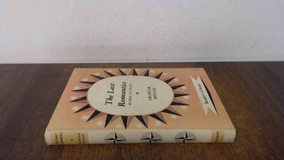 The Last Romantics, Graham Hough, Gerald Duckworth and Co, 1961, | eBay
