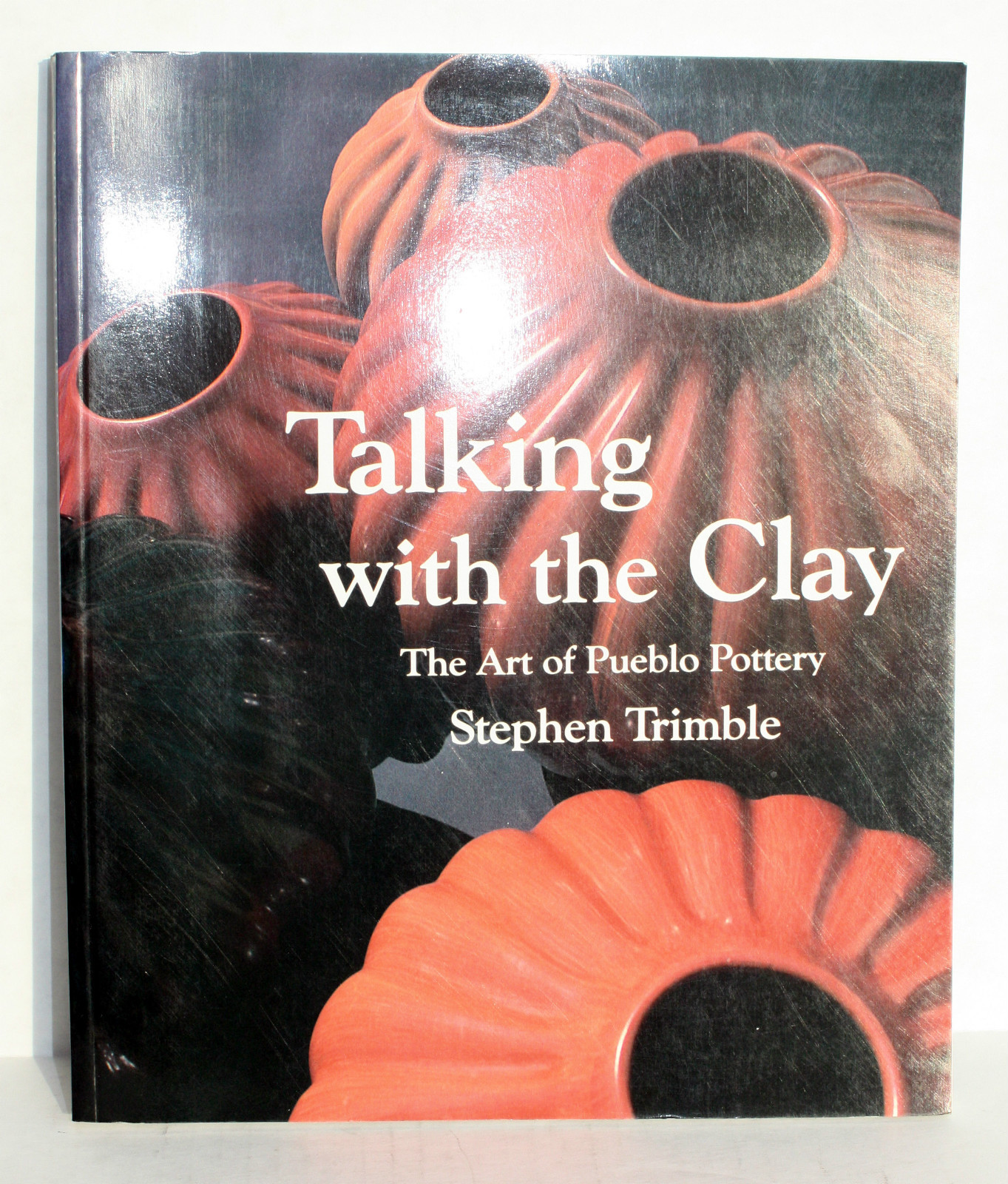 Great Book-TALKING with the CLAY:The ART of PUEBLO POTTERY by Stephen A ...