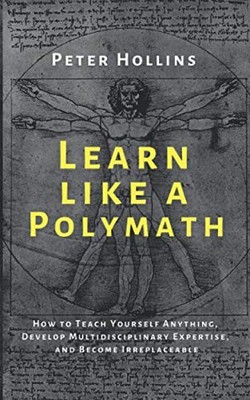 Learn Like a Polymath: How to - VERY GOOD | eBay