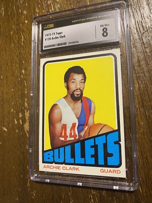 1972-73 Topps Archie Clark Baltimore Bullets #120 CSG 8 Basketball Card ...