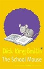 Schoolmouse (Young Puffin Story Books) - Paperback By King, Smith Dick ...