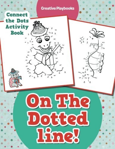 On The Dotted line! Connect the Dots Activity Book 9781683234821| eBay