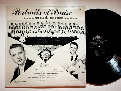 Portraits Of Praise West Coast Bible College Chorus Fresno CA Vinyl LP ...