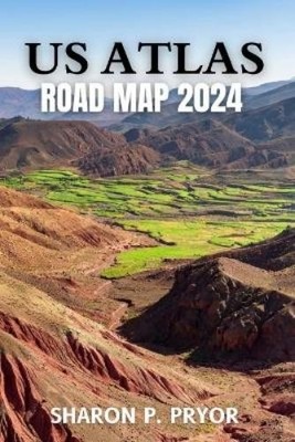 Sharon P Pryor US Atlas Road Map 2024 (Poche) | eBay