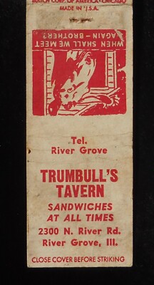 1940s Trumbull's Tavern Sandwiches 2300 N. River Rd. Jackass River ...