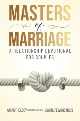 Masters of Marriage : A Relationship Devotional for Couples by ...