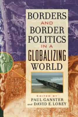 Borders And Border Politics In A Globalizing World 9780842051040| eBay