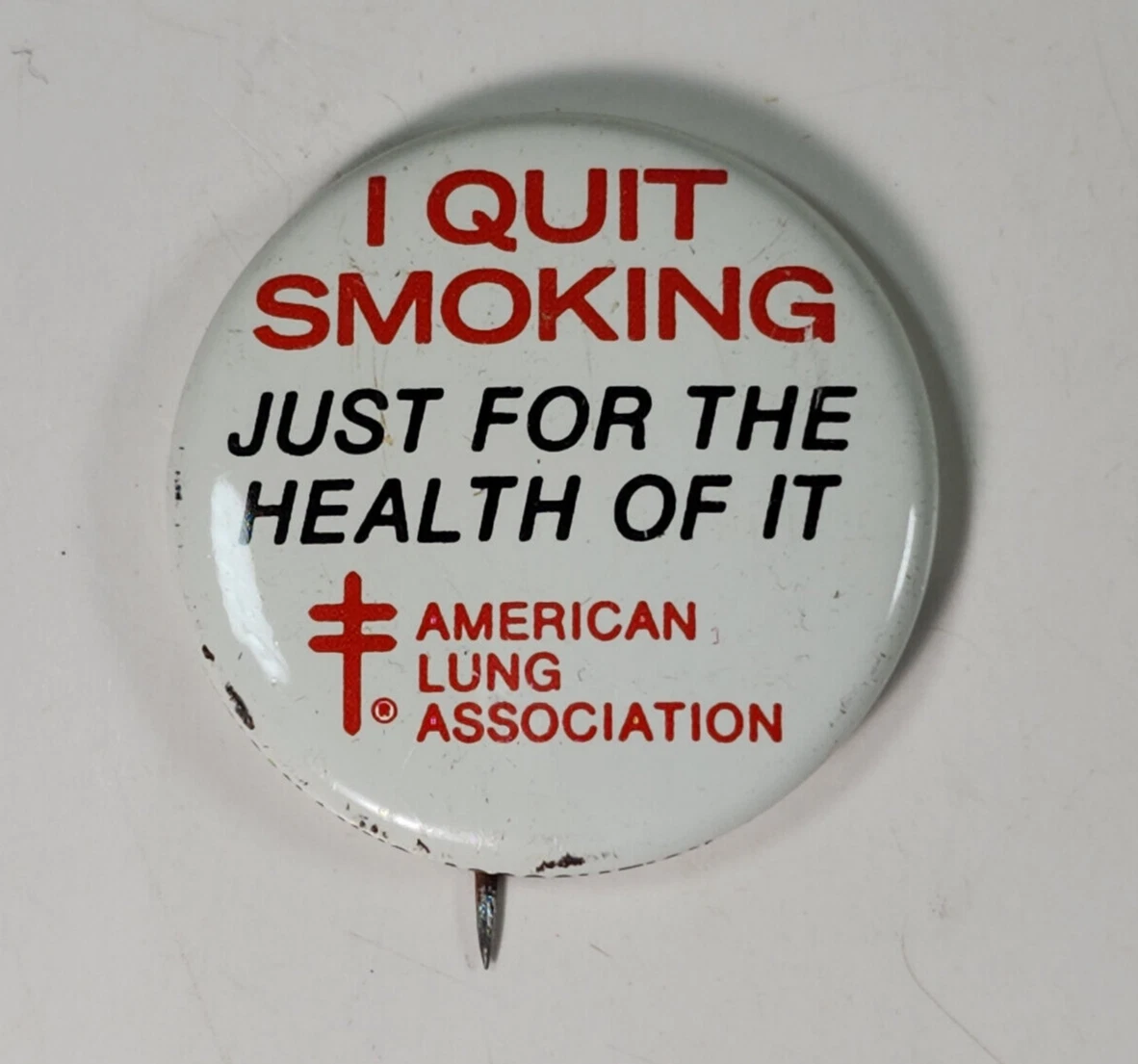 I Quit Smoking Pin
