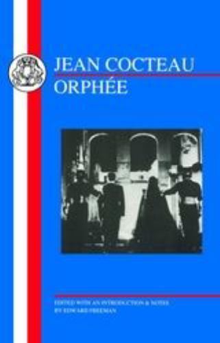 Jean Cocteau : Orphee, Paperback by Cocteau, Jean; Freeman, Edward (EDT ...