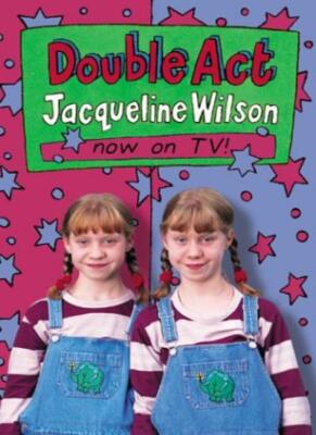Double Act By NICK SHARRATT (ILLUSTRATOR) JACQUELINE WILSON | eBay