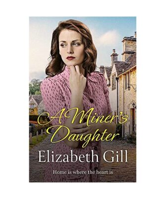 A Miner's Daughter, Elizabeth Gill | eBay