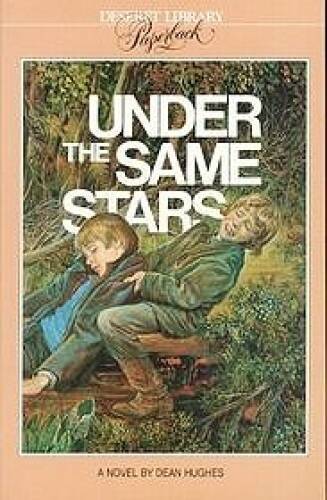 Under the Same Stars - Paperback By Dean Hughes - VERY GOOD 9781590384480| eBay