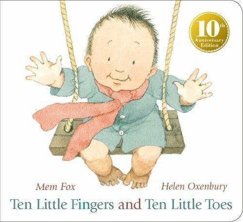Ten Little Fingers and Ten Little Toes by Fox, Mem Book The Fast Free ...