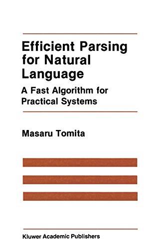 Efficient Parsing for Natural Language: A Fast Algorithm for Practical ...
