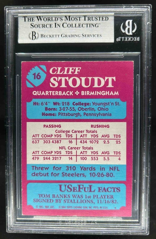 1984 Topps USFL Cliff Stoudt IP Autograph Auto #16 BGS AUTH Stallions ...