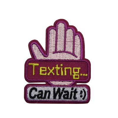 Texting Can Wait Embroidered Iron On Patch Boys Girls 45-U | eBay