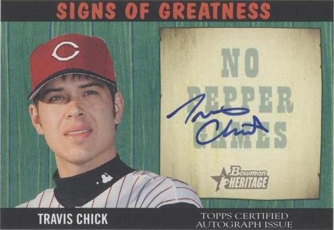 2005 Bowman Heritage - Signs of Greatness Travis Chick #SG-TC (AU, RC ...