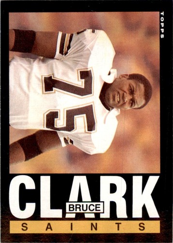 1985 TOPPS! BRUCE CLARK NEW ORLEANS SAINTS #103 | eBay