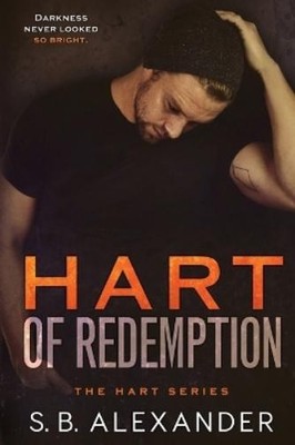 S B Alexander Hart of Redemption (Taschenbuch) Hart | eBay.de