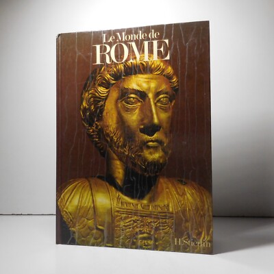 N9875 Le Monde de Rome 1987 Henri Stierlin art histoire patrimoine ...